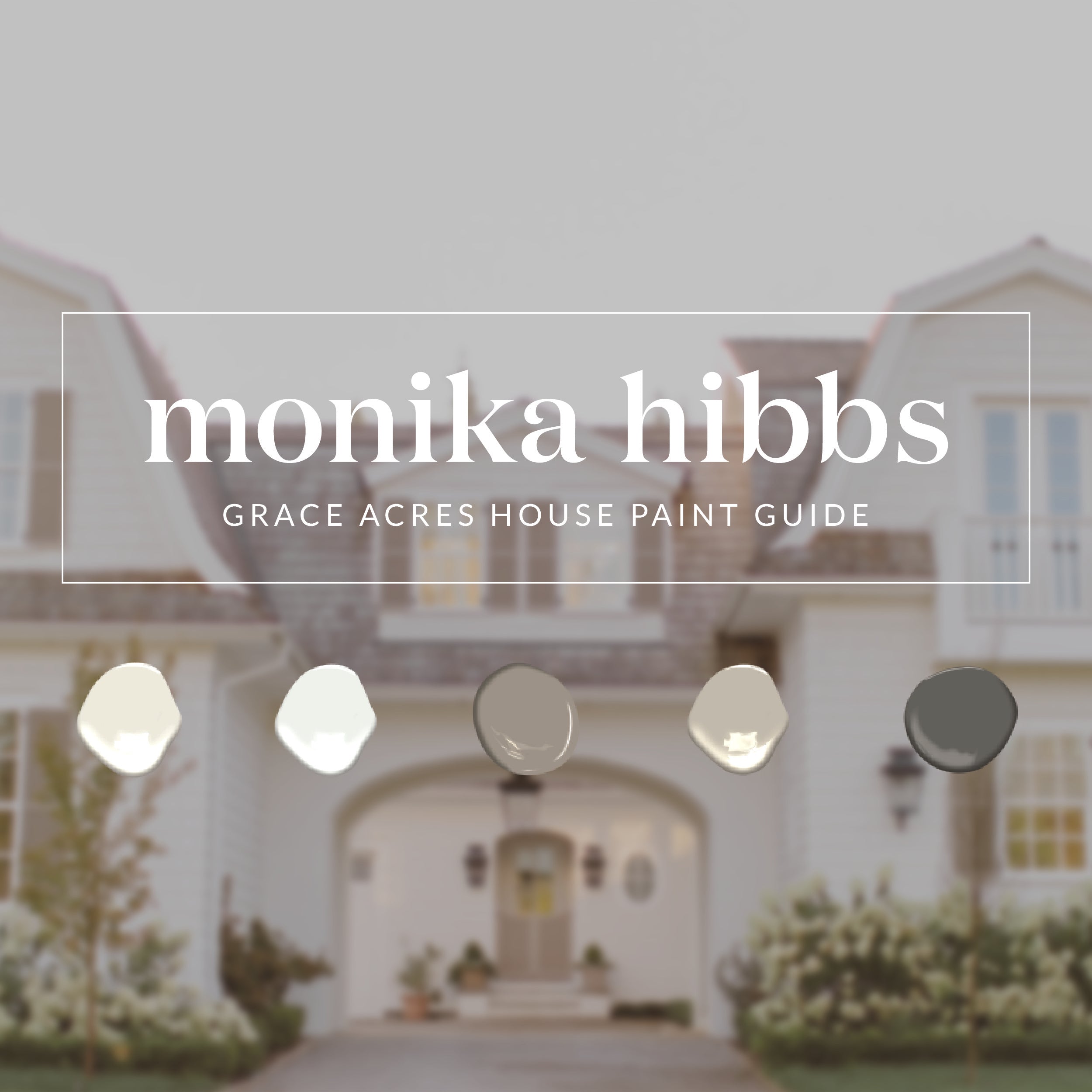 Grace Acres Paint Guide – Acres Market & Interiors